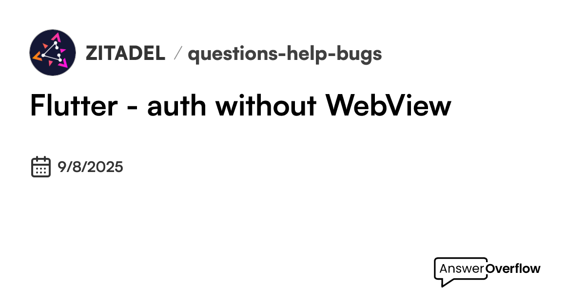 Flutter - auth without WebView? - ZITADEL